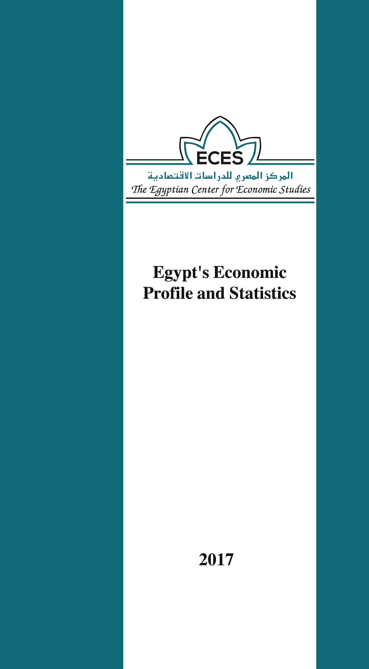 Egypt's Economic Profile and Statistics - 2017 - ECES